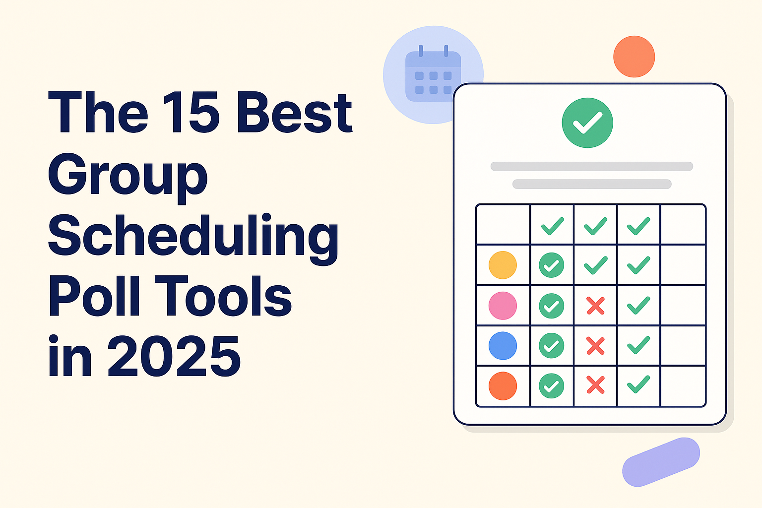 The 15 Best Group Scheduling Tools in 2025 (Ranked & Reviewed)